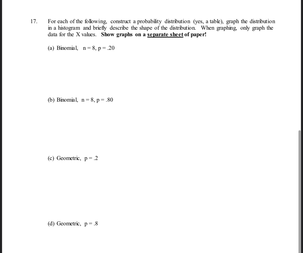 Solved For each of the following, construct a probability | Chegg.com