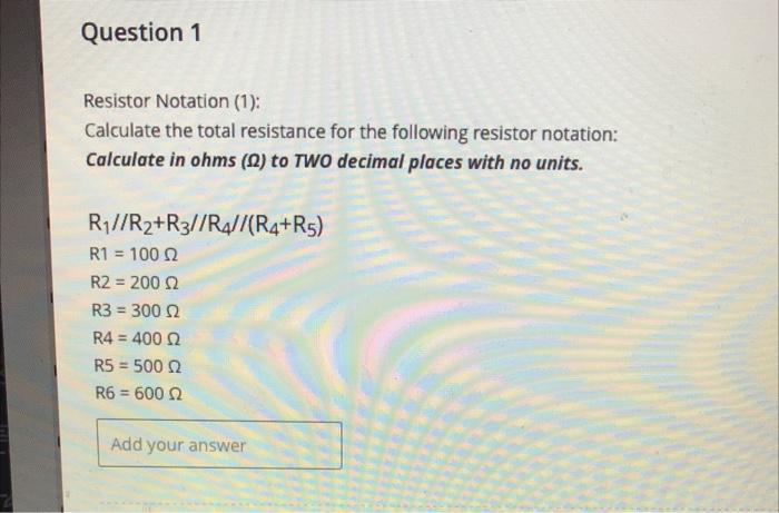 Solved Resistor Notation (1): Calculate the total resistance | Chegg.com
