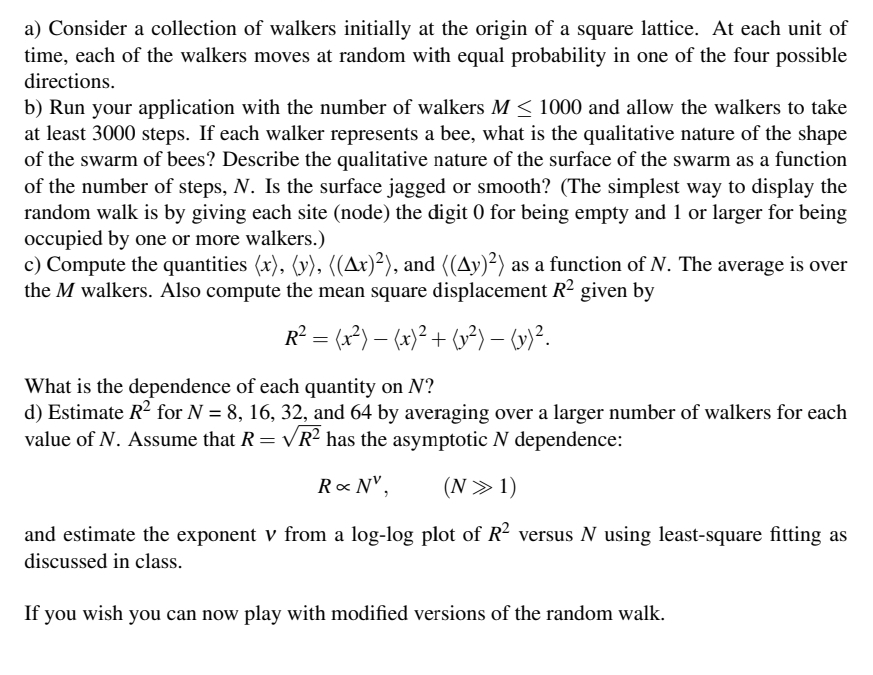Solved Write a pythin code (random walk in 2d):a) ﻿Consider | Chegg.com