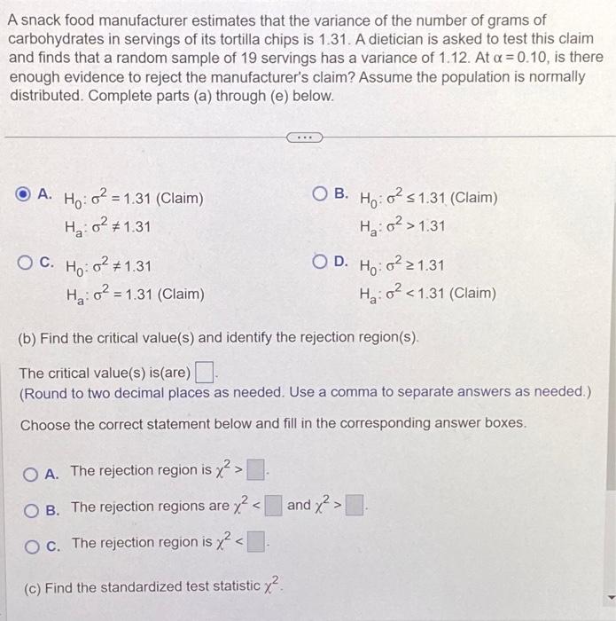 Solved A snack food manufacturer estimates that the variance | Chegg.com