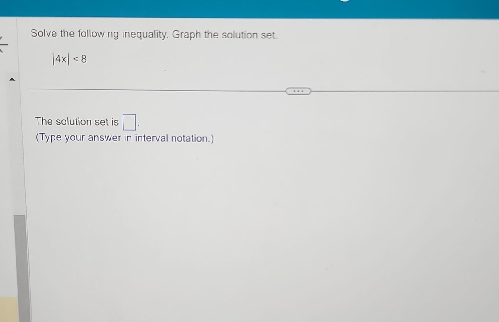 Solved Solve the following inequality. Graph the solution | Chegg.com