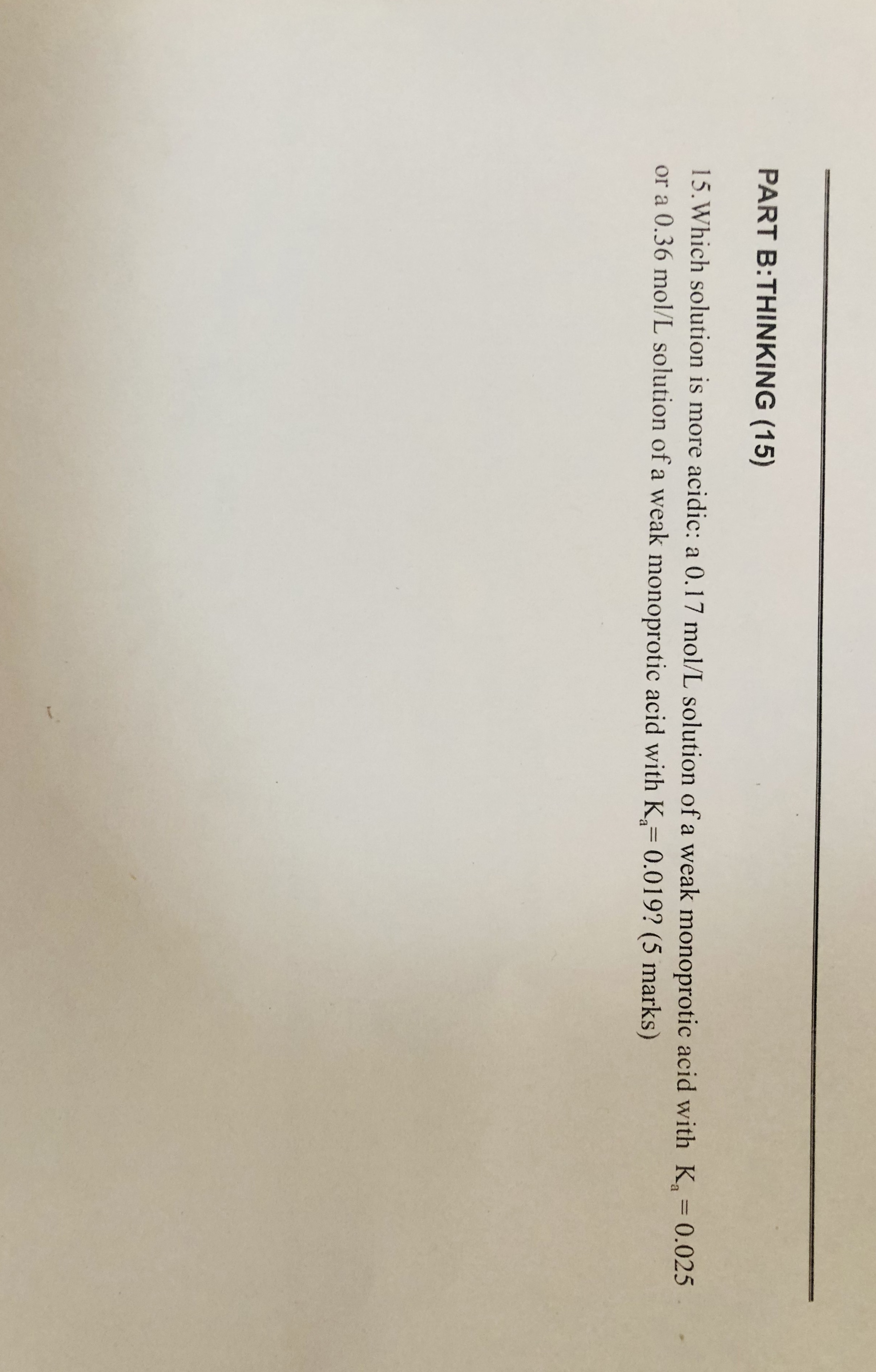 Solved PART B:THINKING (15)15. ﻿Which solution is more | Chegg.com