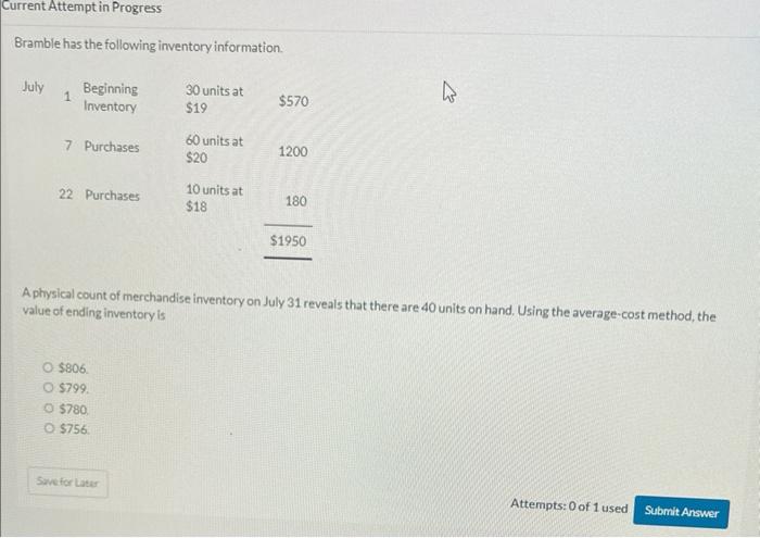 Solved Current Attempt in Progress Bramble has the following | Chegg.com