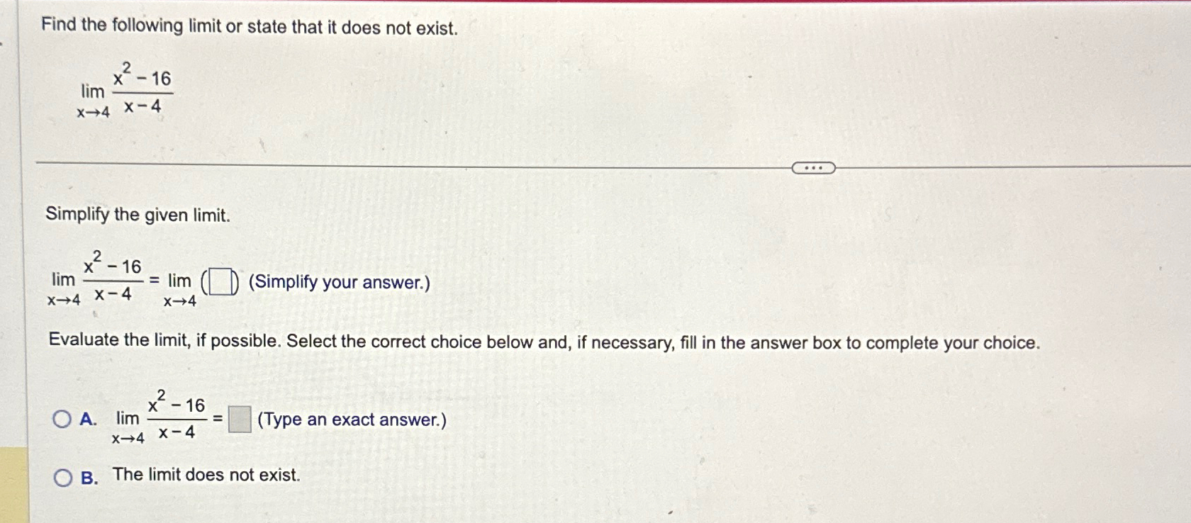 Solved Find the following limit or state that it does not | Chegg.com