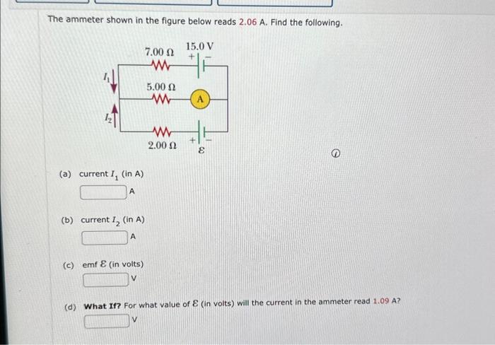 Solved The ammeter shown in the figure below reads 2.06 A. | Chegg.com