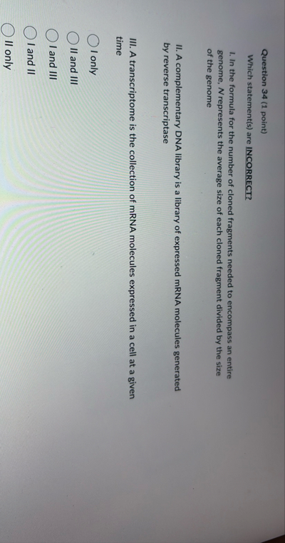 Solved Question 34 (1 ﻿point)Which statement(s) ﻿are | Chegg.com
