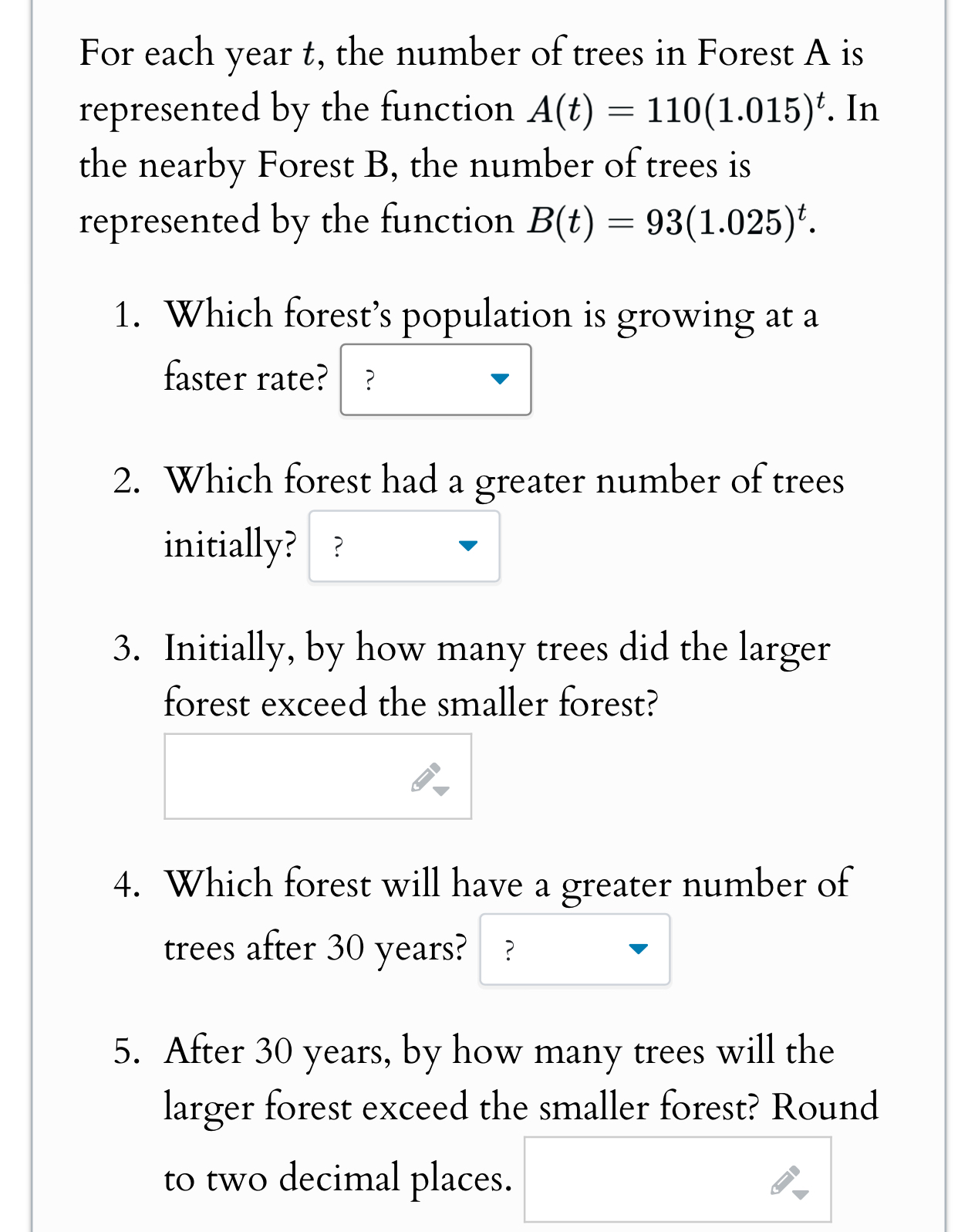 Solved For each year t, ﻿the number of trees in Forest A is | Chegg.com
