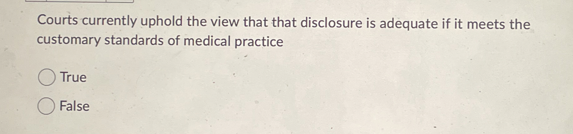 Solved Courts currently uphold the view that that disclosure | Chegg.com