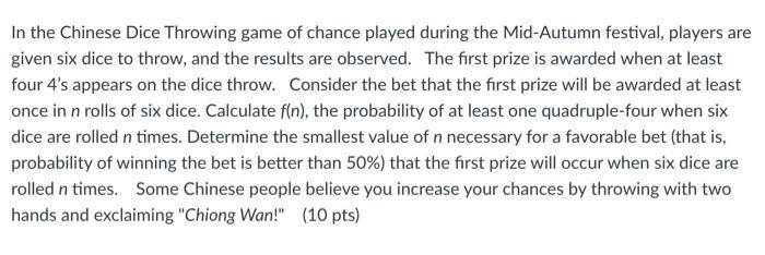 Solved In the Chinese Dice Throwing game of chance played | Chegg.com