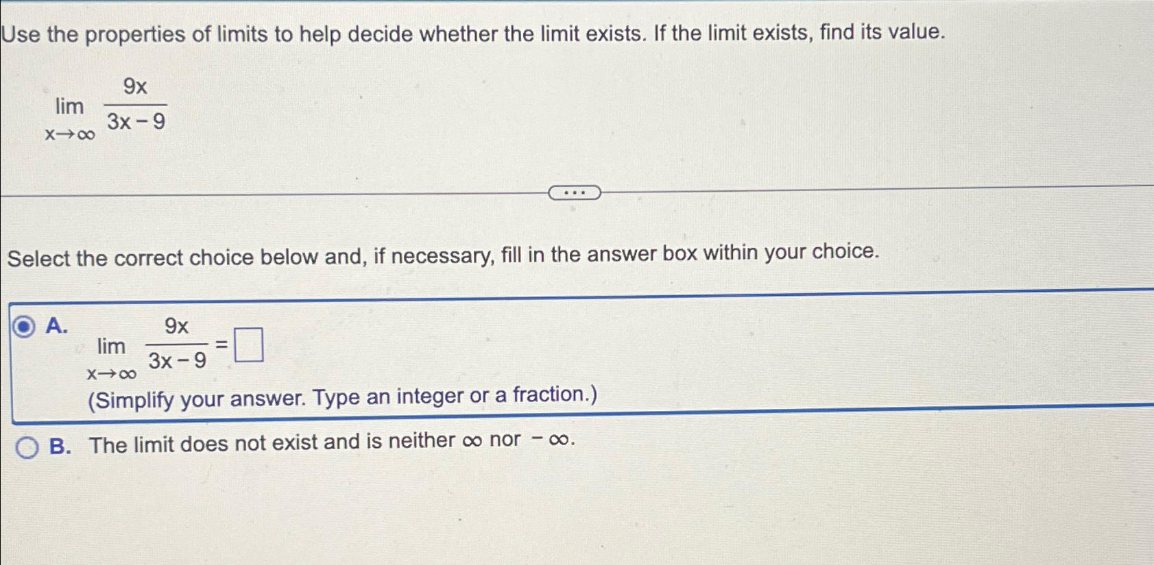 Solved Use the properties of limits to help decide whether | Chegg.com