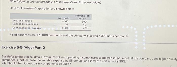 Solved Exercise 5-5 (Algo) Changes in Variable Costs, Fixed | Chegg.com