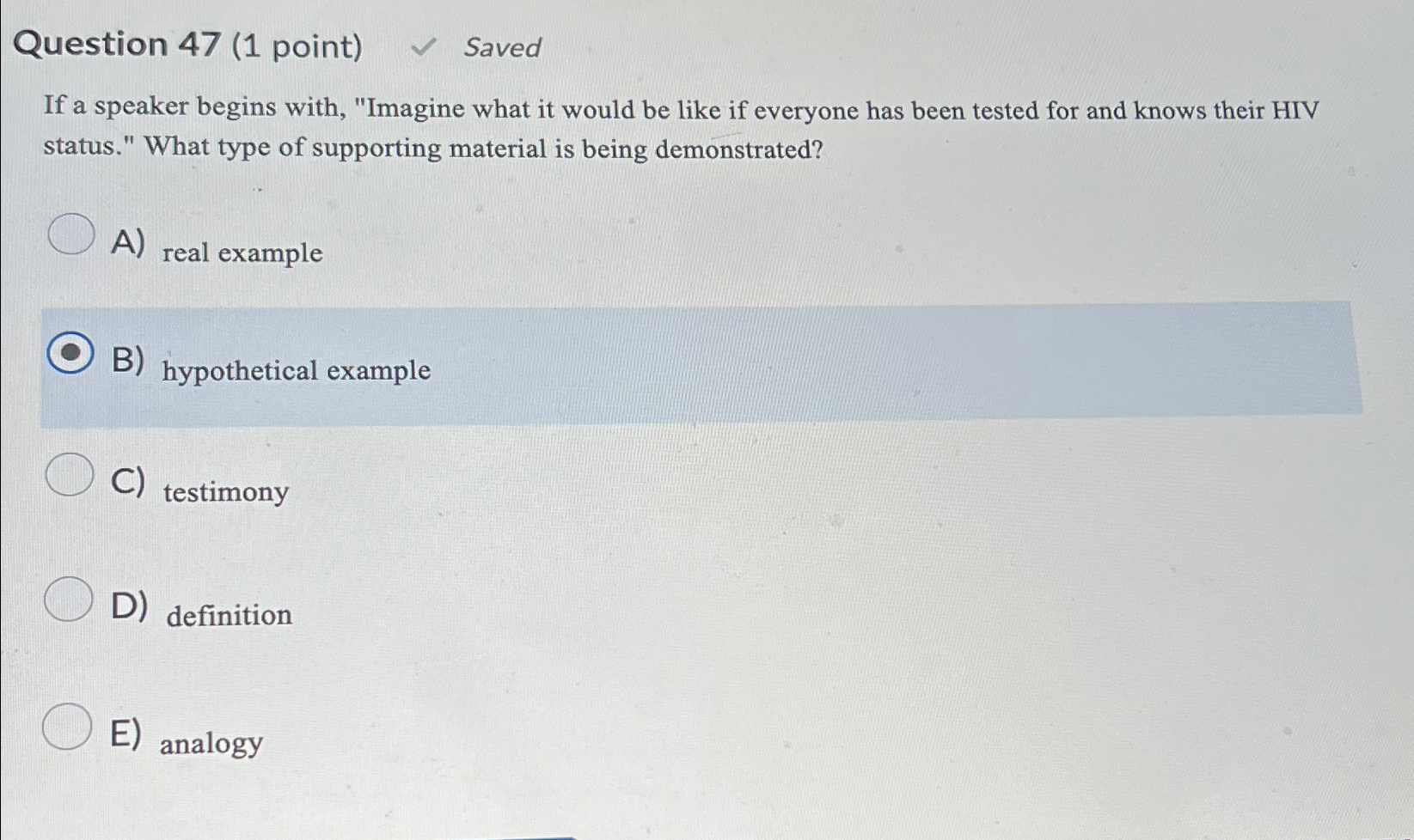 Solved Question 47 (1 ﻿point) ﻿SavedIf a speaker begins | Chegg.com