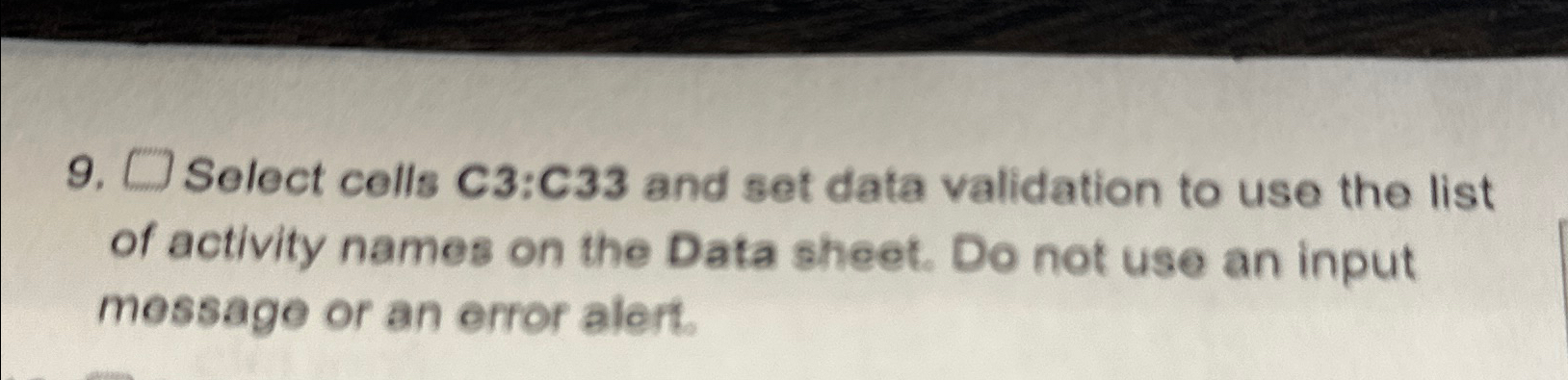 Solved ﻿Select cells C3:C33 ﻿and set data validation to | Chegg.com