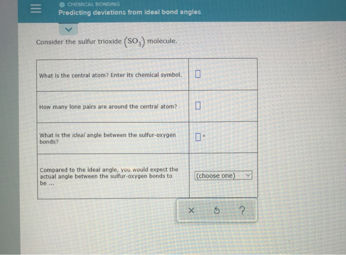 Solved = CHEMICAL BONDING Predicting deviations from ideal | Chegg.com Solved = CHEMICAL BONDING Predicting deviations from ideal | Chegg.com