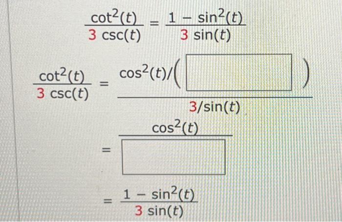 Solved 6sec(y)cos(y)=66sec(y)cos(y)=(6−)cos(y)=63csc(t)cot2( | Chegg.com