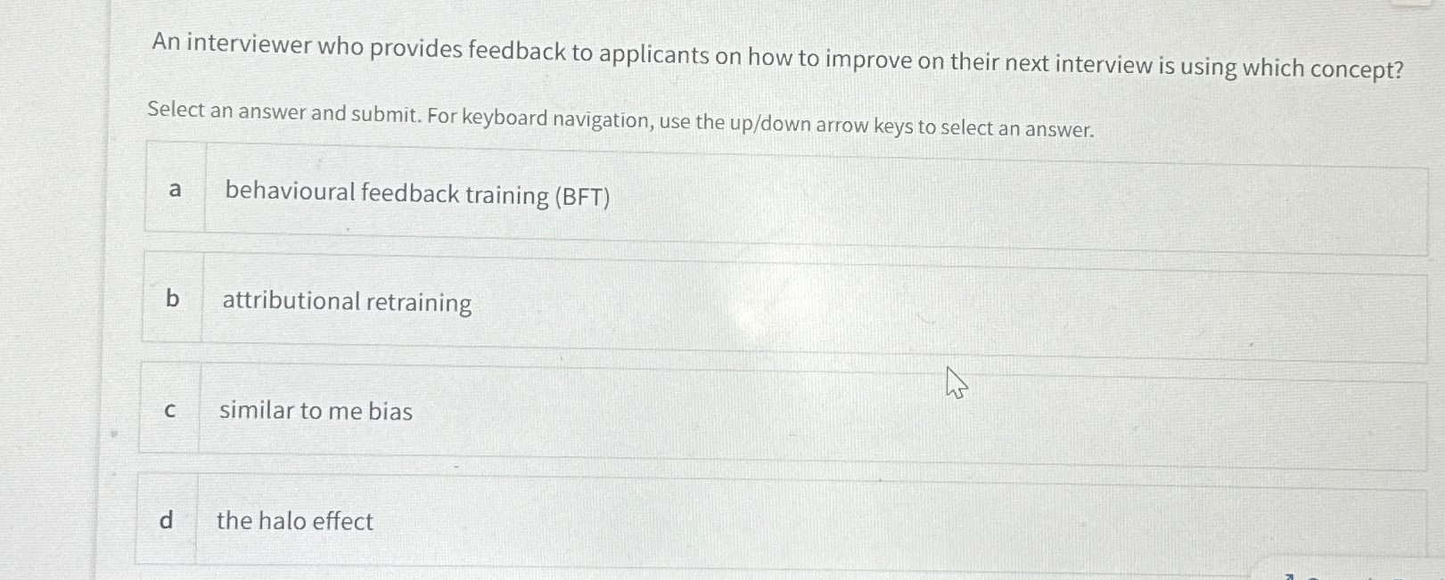 Solved An interviewer who provides feedback to applicants on | Chegg.com