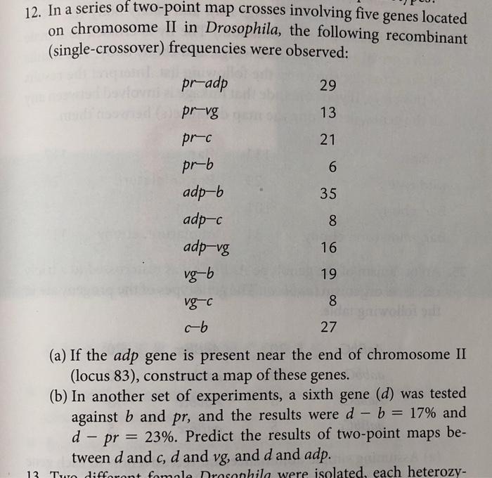 12. In a series of two-point map crosses involving | Chegg.com