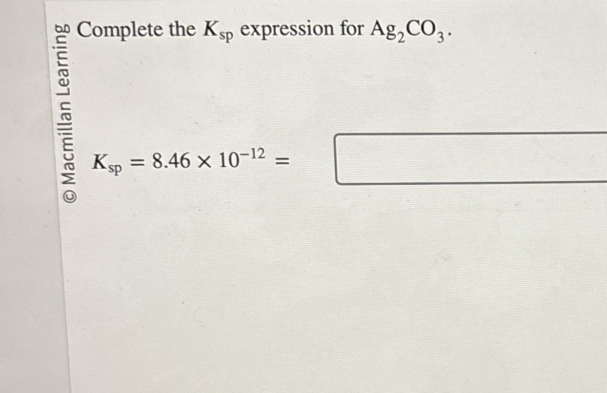 High Quality SOLUTION ?5∞ ﻿Complete the Ksp ﻿expression for | Chegg.com