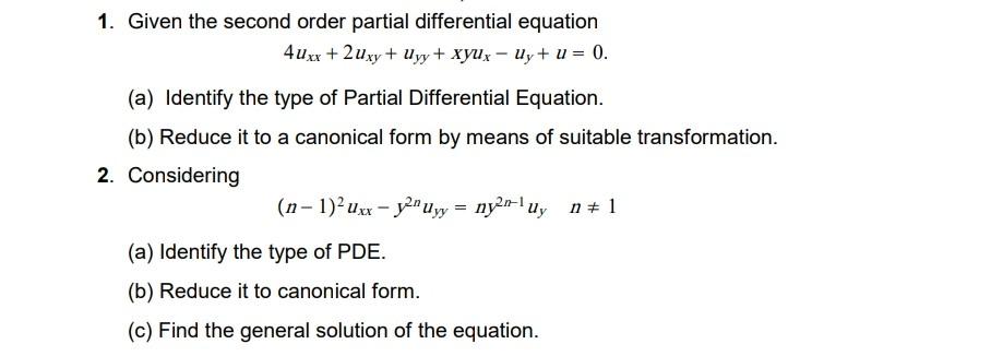 Solved 1. Given the second order partial differential | Chegg.com