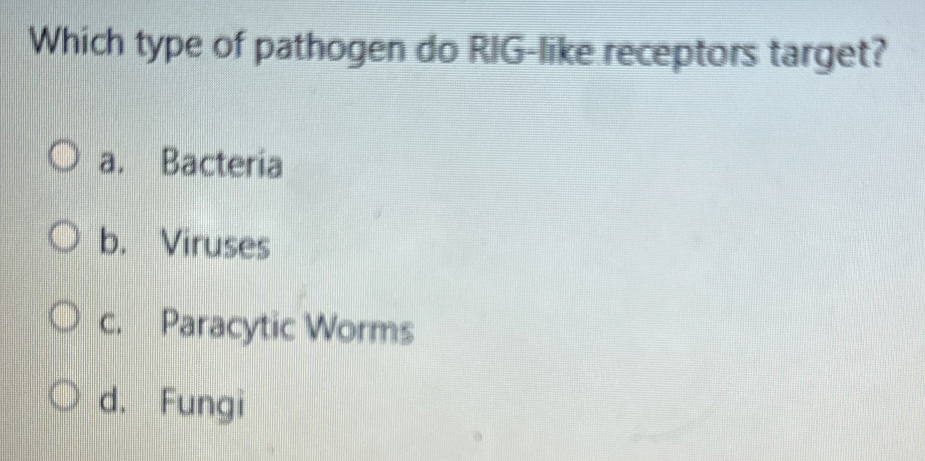 Solved Which type of pathogen do RIG-like receptors | Chegg.com