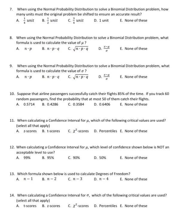 Solved 7. When using the Normal Probability Distribution to | Chegg.com