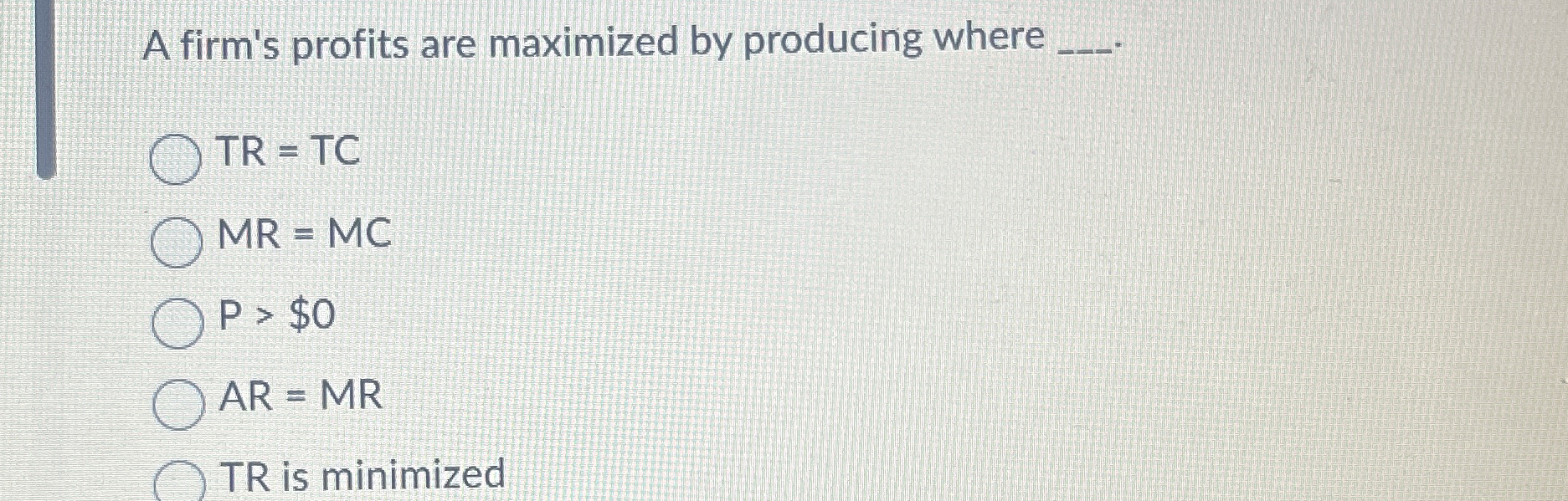Solved A firm's profits are maximized by producing | Chegg.com