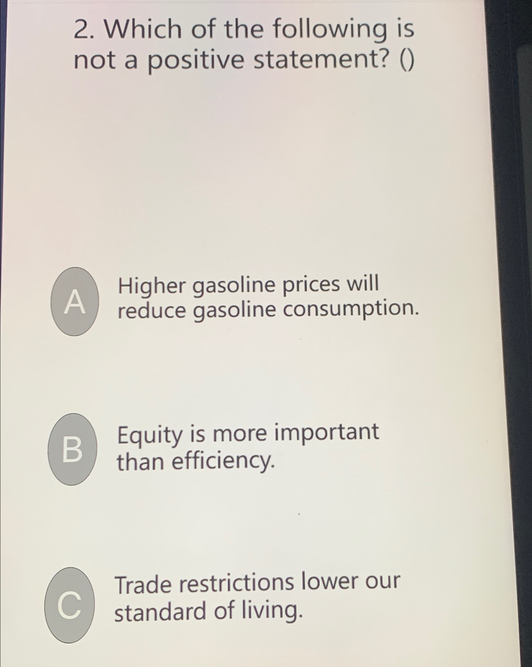 Solved Which of the following is not a positive statement? | Chegg.com