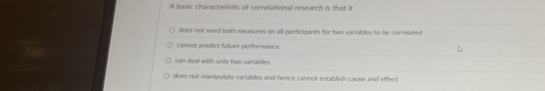 Solved A basic characteristic of correlational research is | Chegg.com