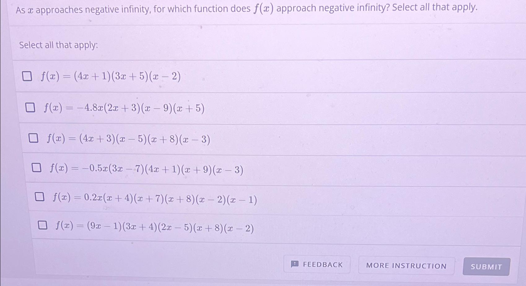 Solved As x ﻿approaches negative infinity, for which | Chegg.com