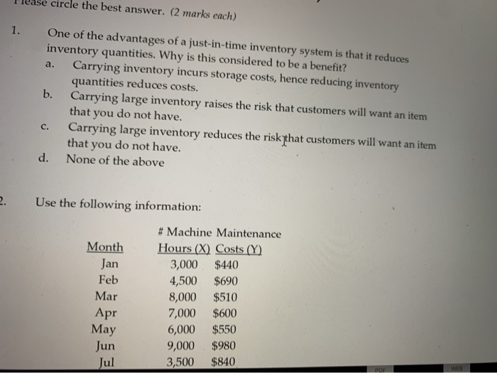 Solved Please circle the best answer. (2 marks each) 1. One | Chegg.com