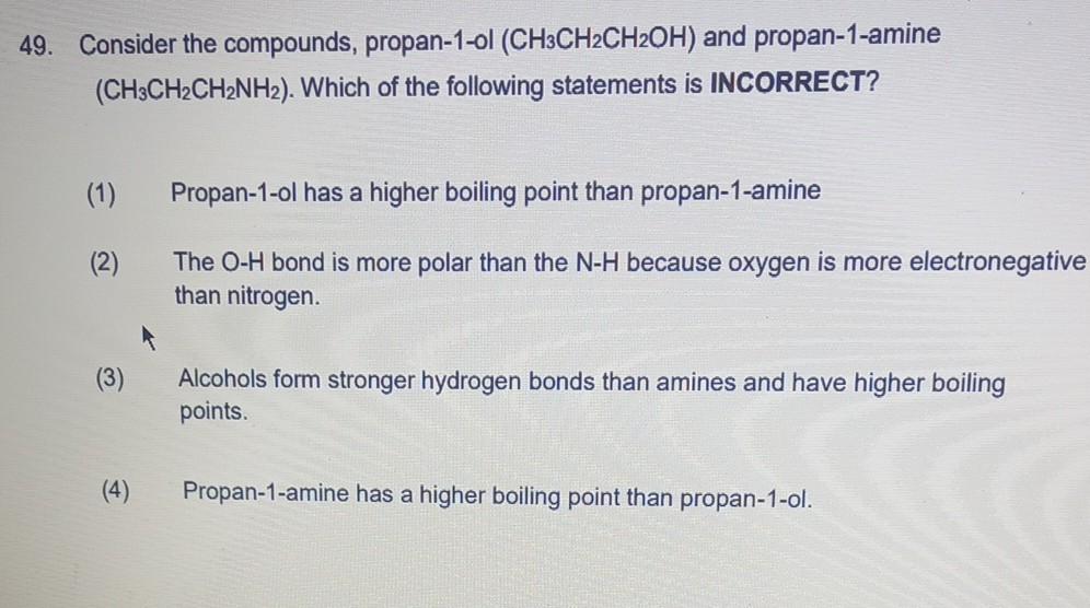 Solved 49. Consider the compounds, propan-1-ol (CH3CH2CH2OH) | Chegg.com