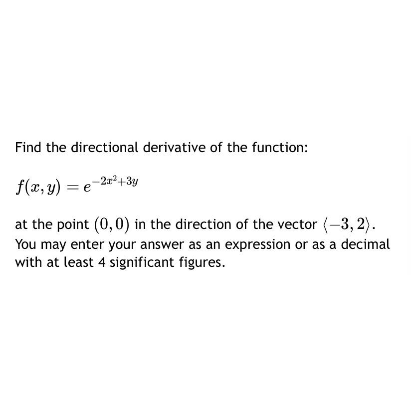 Solved Find the directional derivative of the | Chegg.com