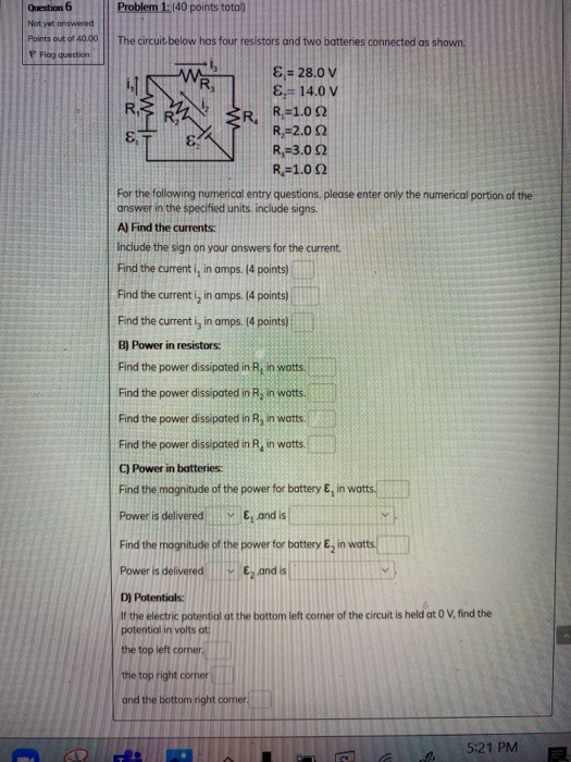 Solved Problem 1: (40 points total Question 6 Not yet | Chegg.com
