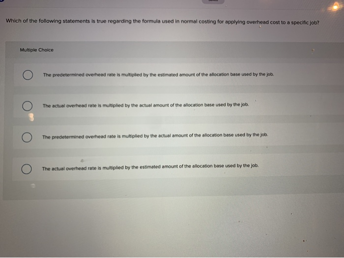 Solved Which Of The Following Statements Is True Regarding