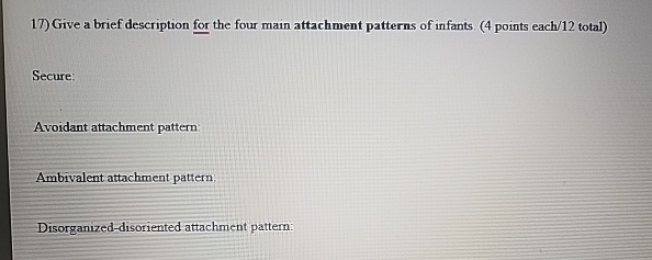 Solved Give a brief description for the four main attachment | Chegg.com