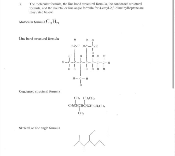 Solved 3. The molecular formula, the line bond structural | Chegg.com