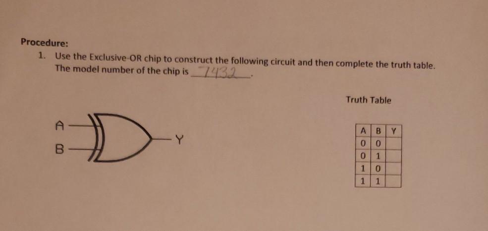 Solved Procedure: 1. Use the Exclusive OR chip to construct | Chegg.com