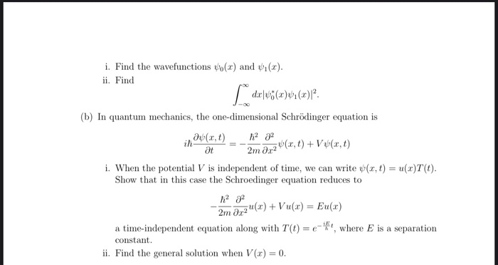 Solved 4. (a) The quantum mechanical wavefunction for a | Chegg.com