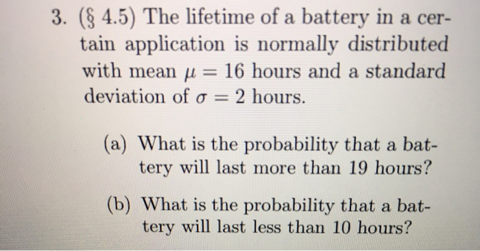 solved-3-8-4-5-the-lifetime-of-a-battery-in-a-cer-tain-chegg