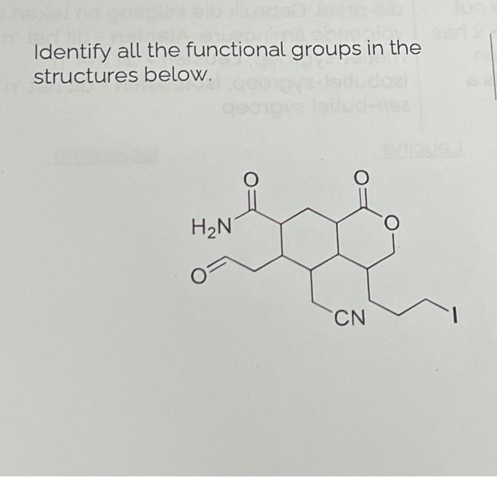 Solved Identify all the functional groups in the structures | Chegg.com