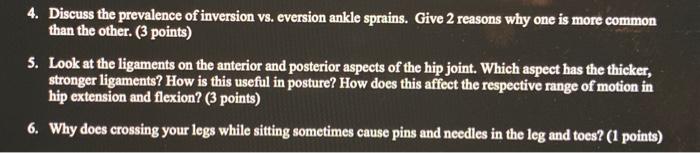 Solved 4. Discuss the prevalence of inversion vs. eversion | Chegg.com