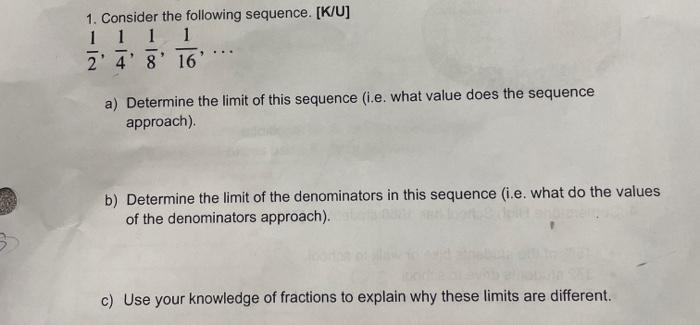 Solved 1. Consider the following sequence. [K/U] | Chegg.com