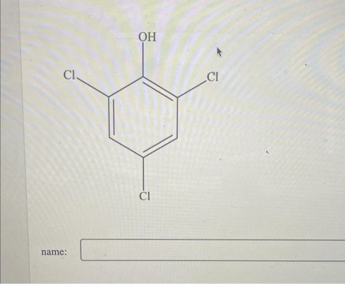 Solved Name each compound as a phenol. OH CH3 name: OH cl | Chegg.com