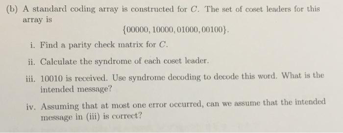 a (b) A standard coding array is constructed for C. | Chegg.com