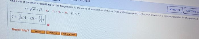 Solved Find a set of parametric equations for the tangent | Chegg.com