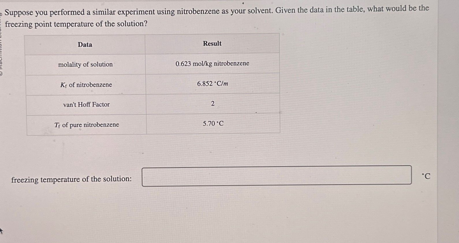 Solved Suppose you performed a similar experiment using | Chegg.com