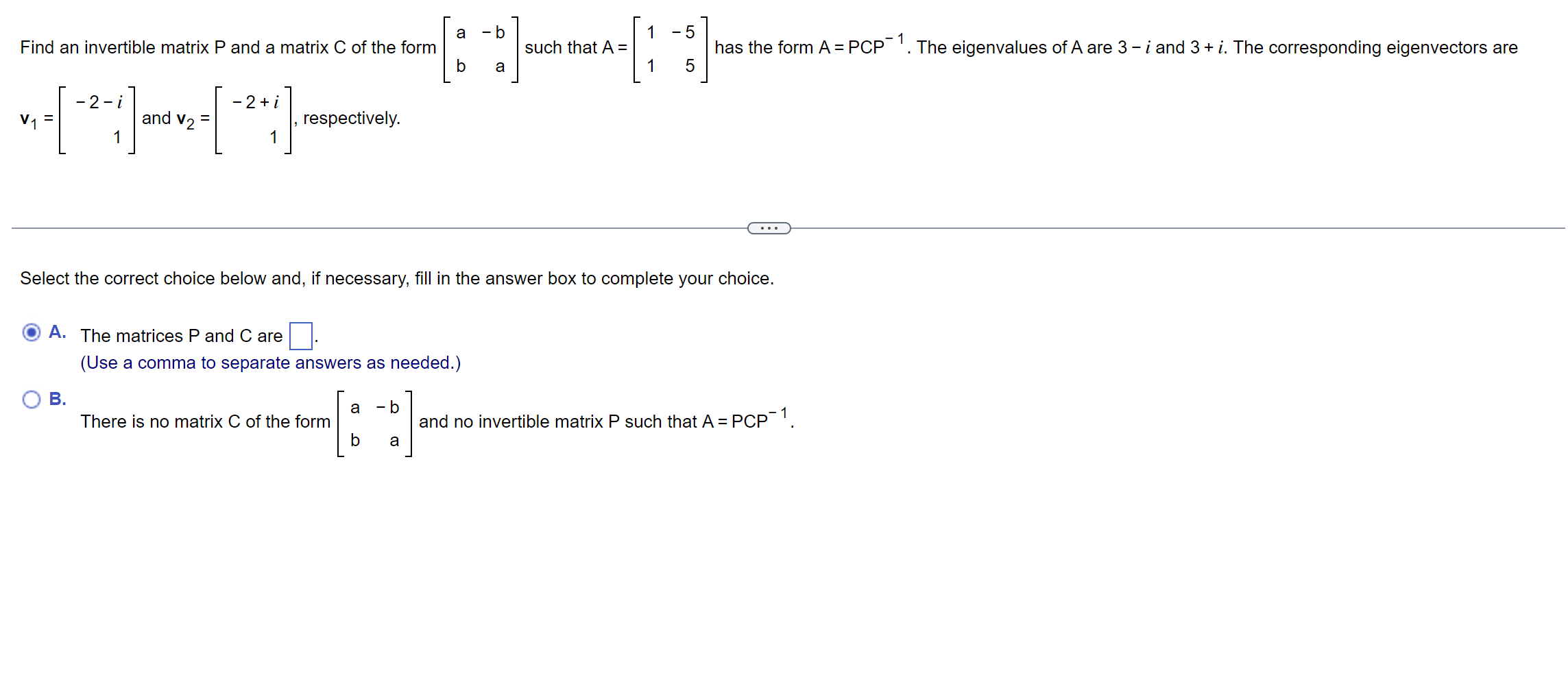 Solved Find an invertible matrix P ﻿and a matrix C ﻿of the | Chegg.com