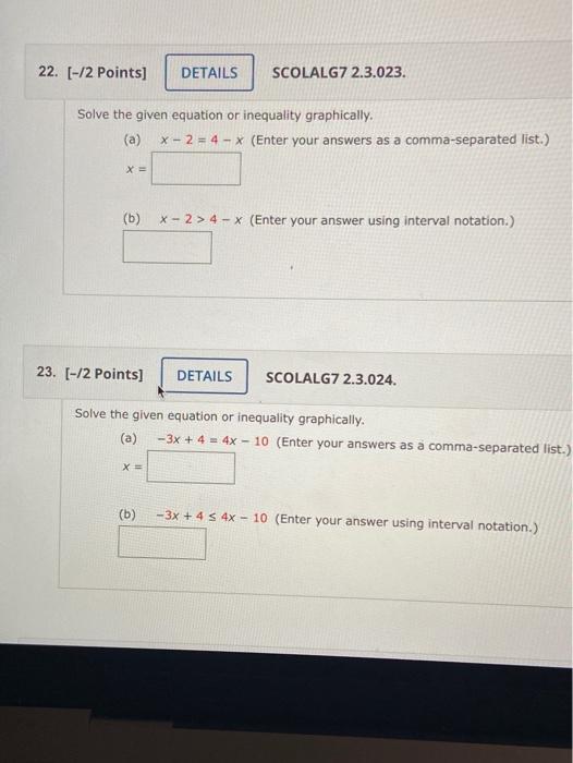 Solved 24. (-/2 Points) DETAILS SCOLALG7 2.3.025. Solve the | Chegg.com