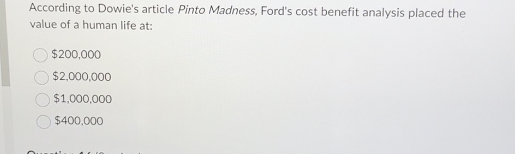 Solved According to Dowie's article Pinto Madness, Ford's | Chegg.com