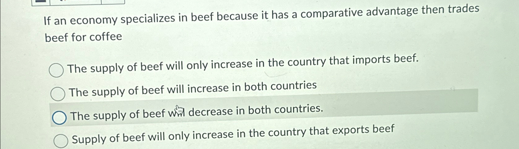 Solved If an economy specializes in beef because it has a | Chegg.com